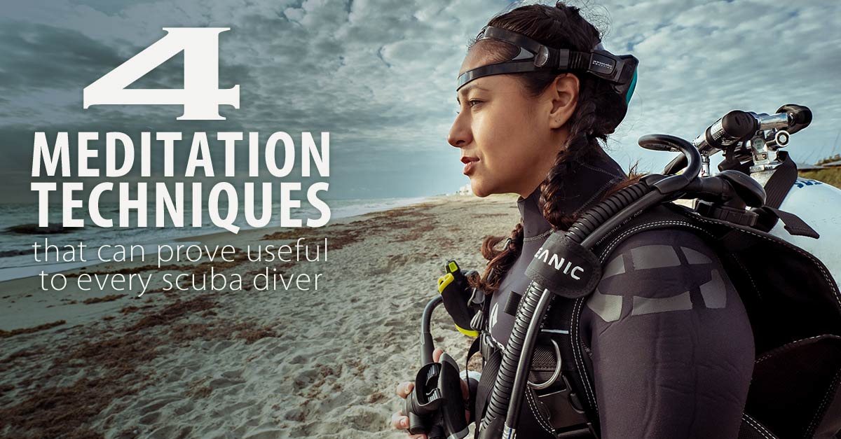 Four Meditation techniques for every scuba diver | Scubaverse