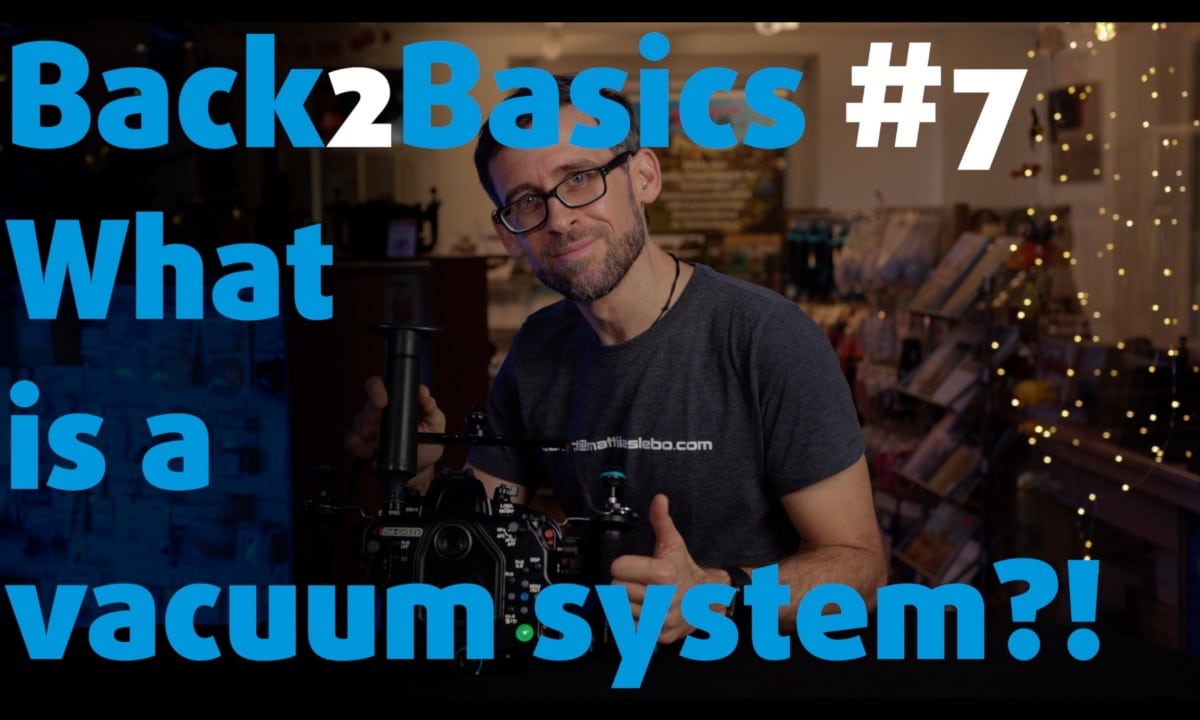 Back2Basics #7: What is a vacuum system?! | Scubaverse